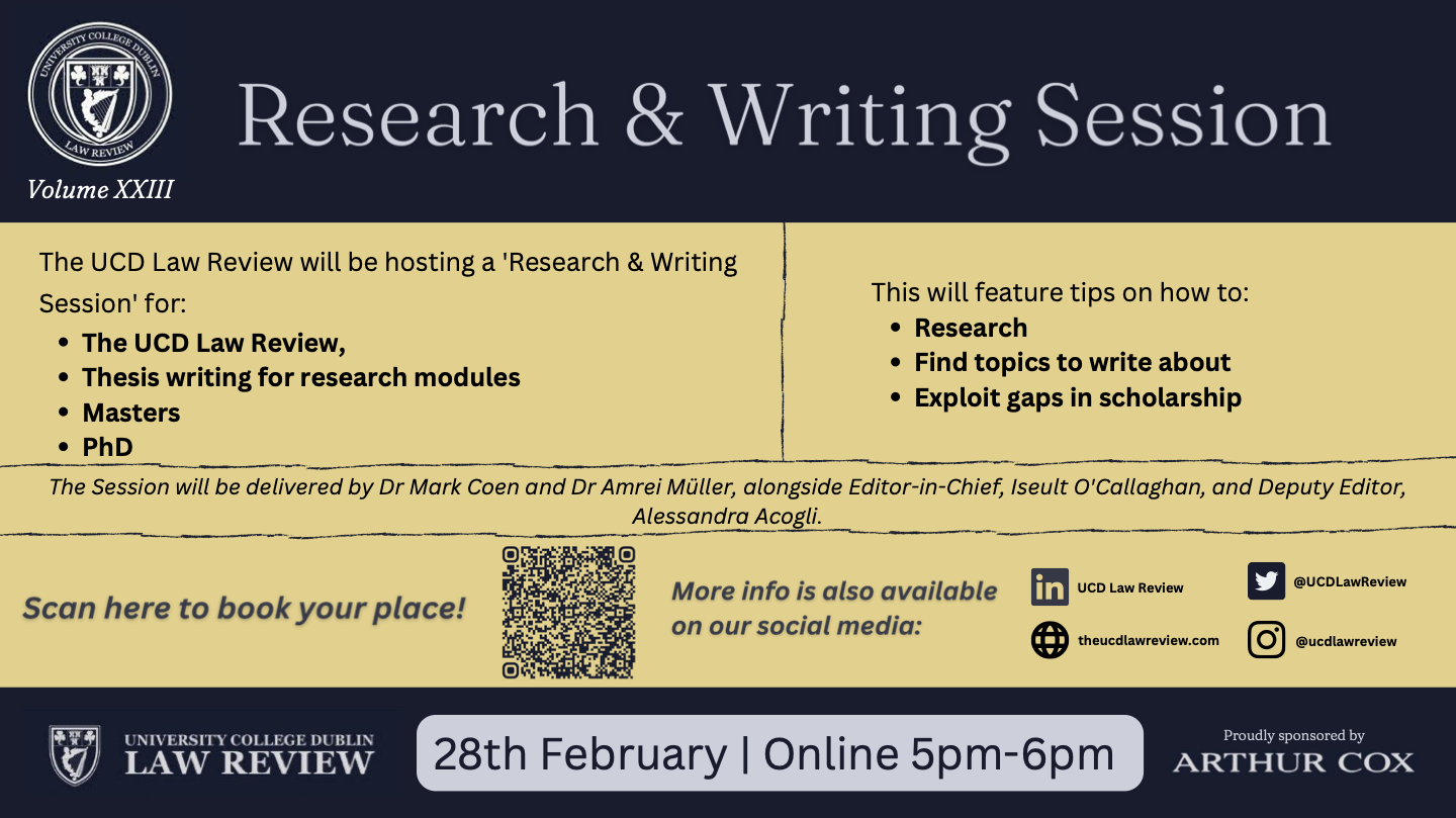 Get your tickets now for the UCD Law Review Research and Writing Session – UCD Law Review