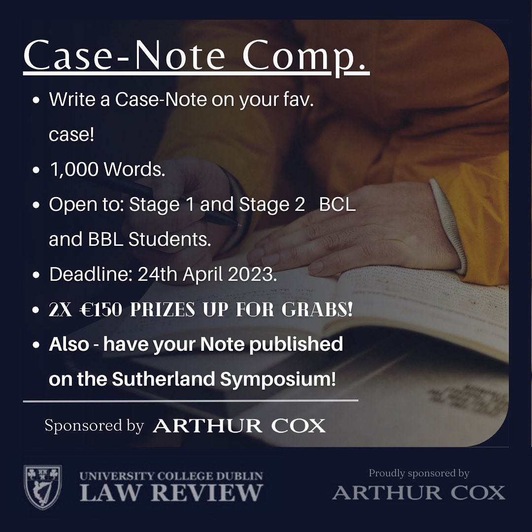 Announcing the 2023 Annual Case-note comp! – UCD Law Review